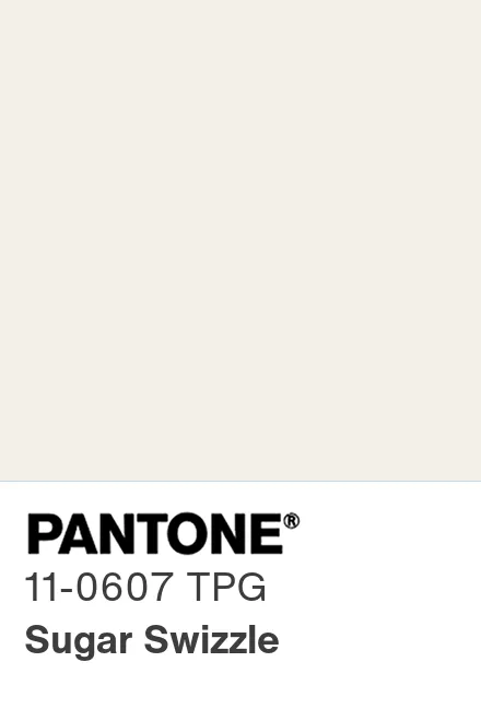 PANTONE 11-0607 TPG Sugar Swizzle - Pantone色号库|Pantone潘通中国官网