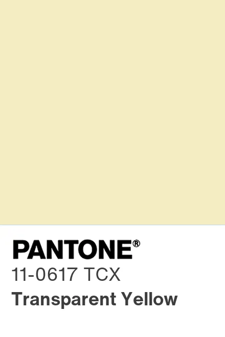 PANTONE 11-0617 TCX Transparent Yellow - Pantone色号库|Pantone潘通中国官网