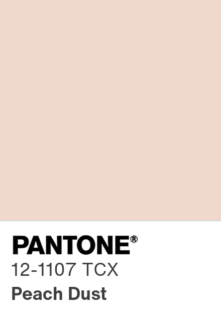 PANTONE 12-1107 TCX Peach Dust - Pantone色号库|Pantone潘通中国官网